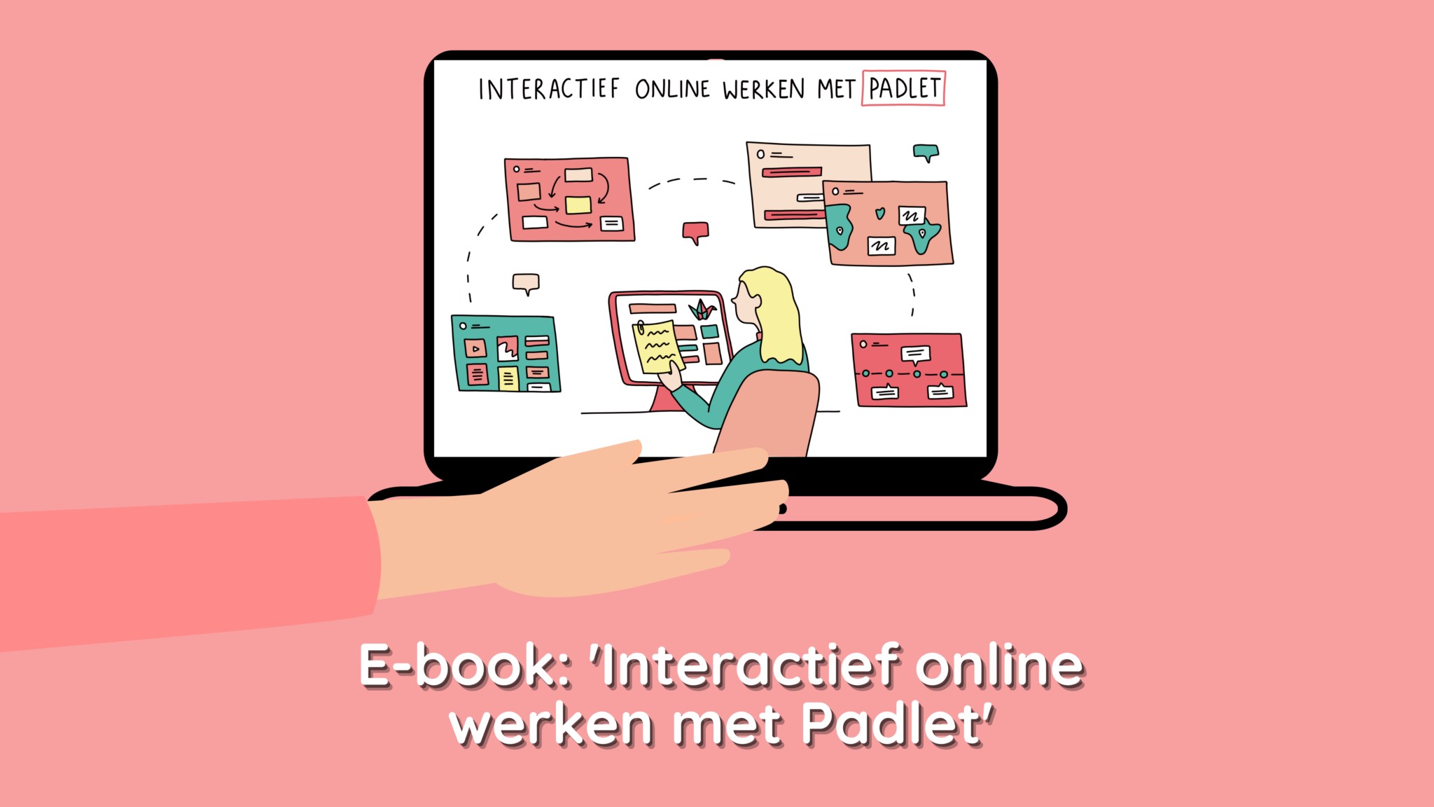 E-book 'Interactief online werken met Padlet' - Blijven Leren